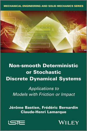 Review of "Non Smooth Deterministic or Stochastic Discrete Dynamical Systems" by Bastien ...