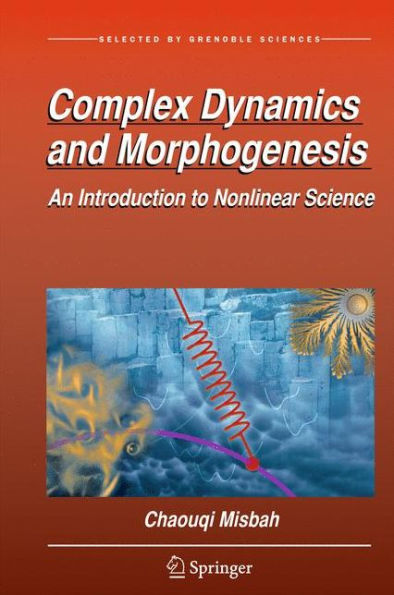 Review of “Complex Dynamics and Morphogenesis" by C. Misbah