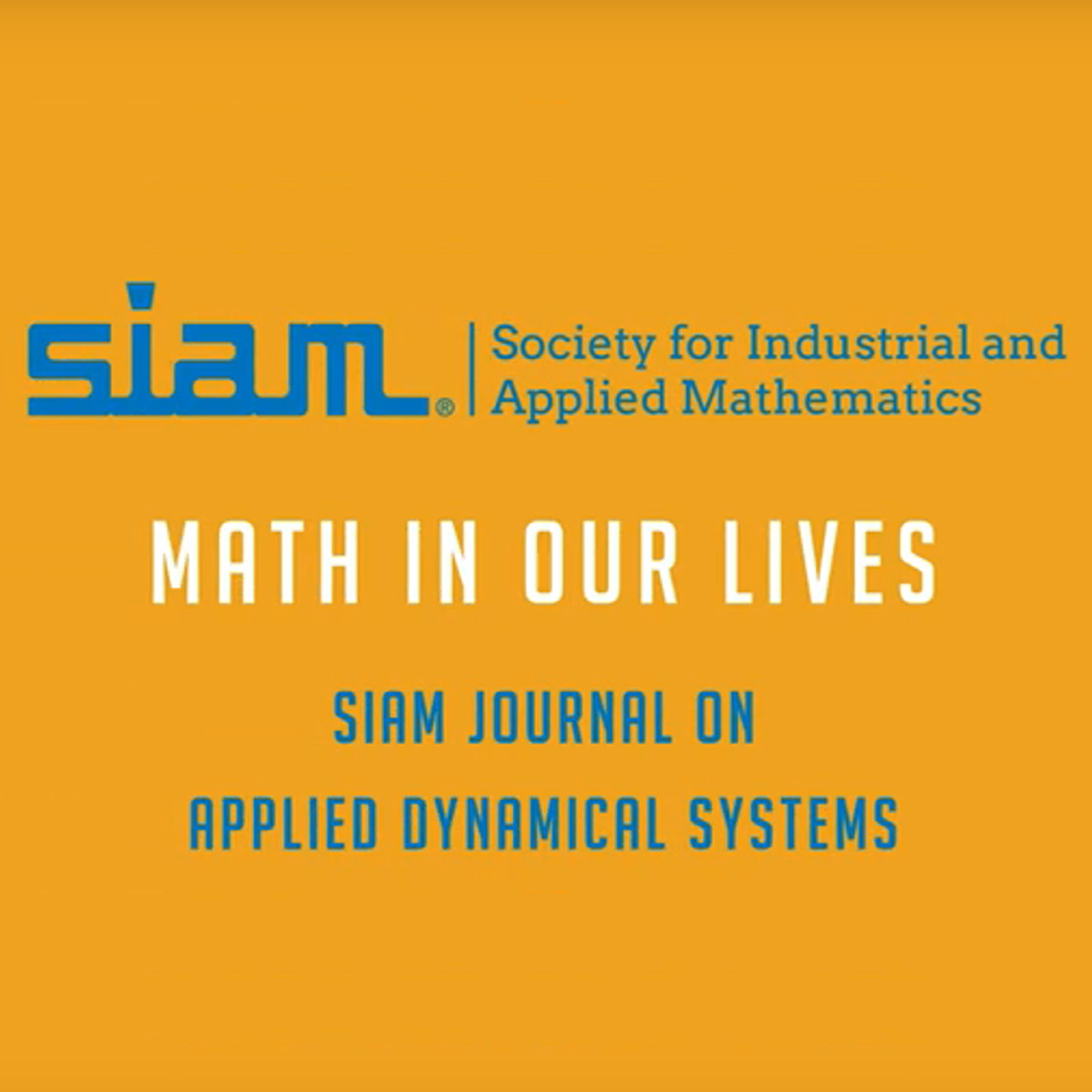 Math in Our Lives: Dynamical Systems